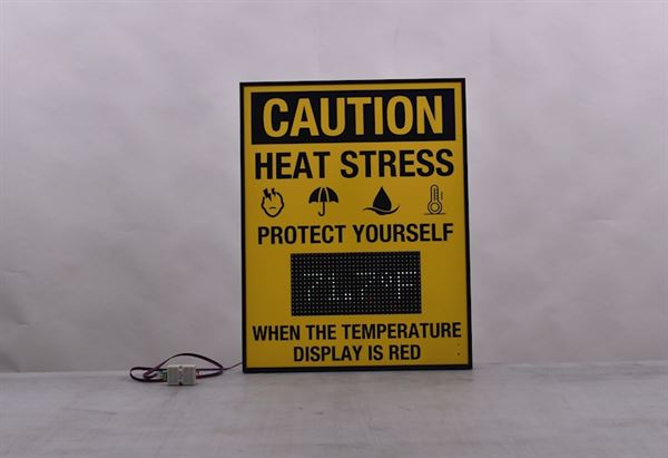 Digital Safety Sign with 6" temperature humidity display